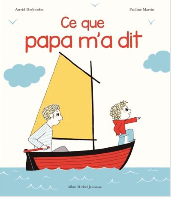 Ce que papa m'a dit
